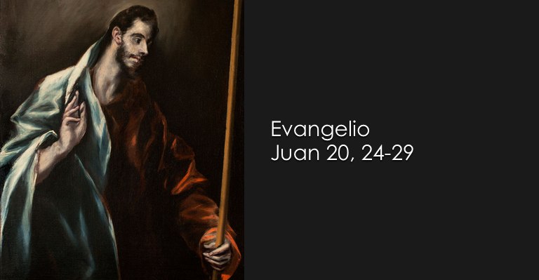 Juan 20, 24-29 - Misioneros Digitales Católicos MDC