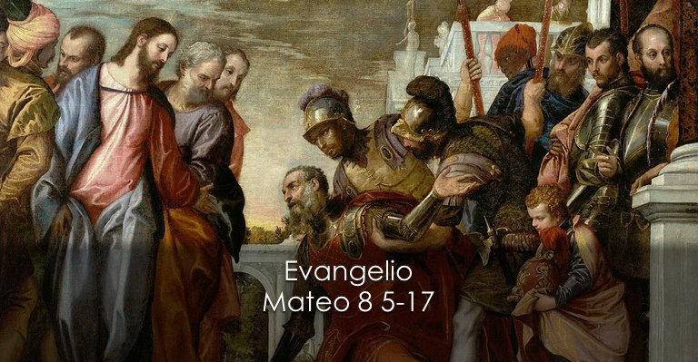 Mateo 8 5-17 - Misioneros Digitales Católicos MDC