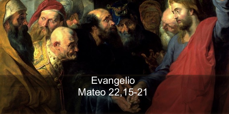 Mateo 22,15-21 - Misioneros Digitales Católicos MDC