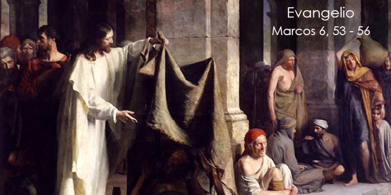 Marcos 6, 53-56 - Misioneros Digitales Católicos MDC
