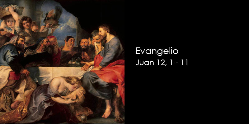 Juan 12,1-11 - Misioneros Digitales Católicos MDC