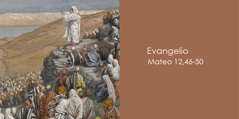 Mateo 12,46-50 - Misioneros Digitales Católicos MDC