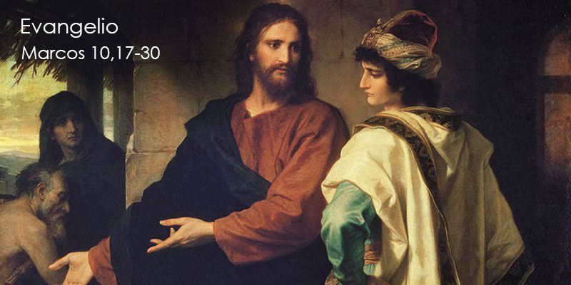 Marcos 10, 17-30 - Misioneros Digitales Católicos MDC