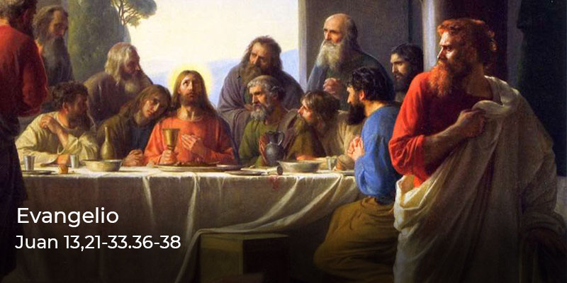 Juan 13,21-33.36-38 - Misioneros Digitales Católicos MDC