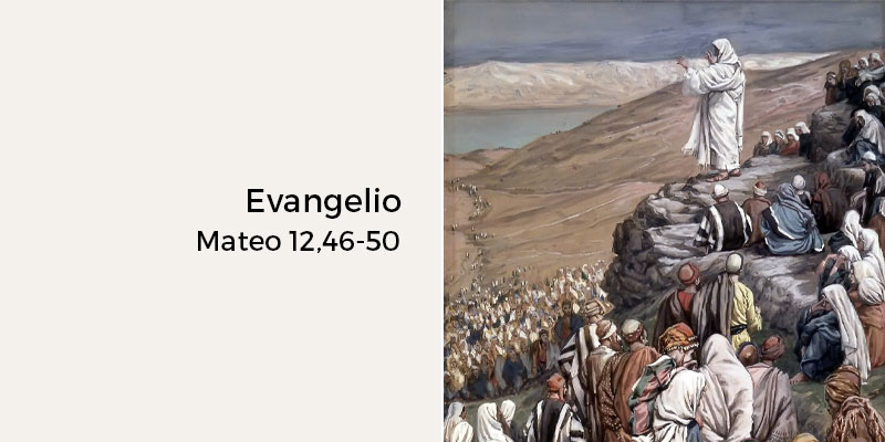 Mateo 12,46-50 - Misioneros Digitales Católicos MDC