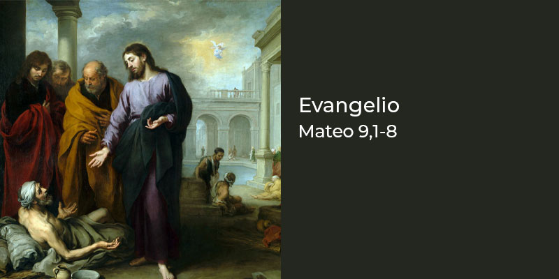Mateo 9,1-8 - Misioneros Digitales Católicos MDC