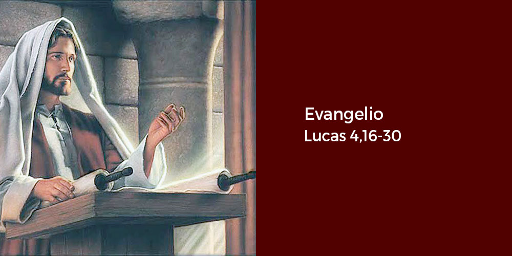 Lucas 4,16-30 - Misioneros Digitales Católicos MDC