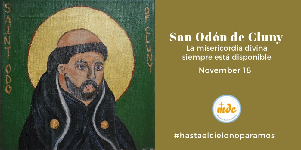 San Odón de Cluny | Misioneros Digitales Católicos MDC
