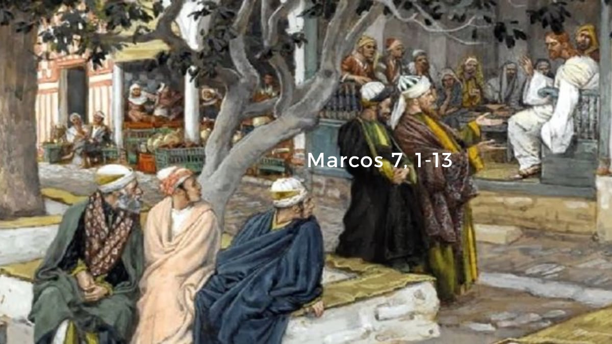 Marcos 7,1-13 - Misioneros Digitales Católicos MDC