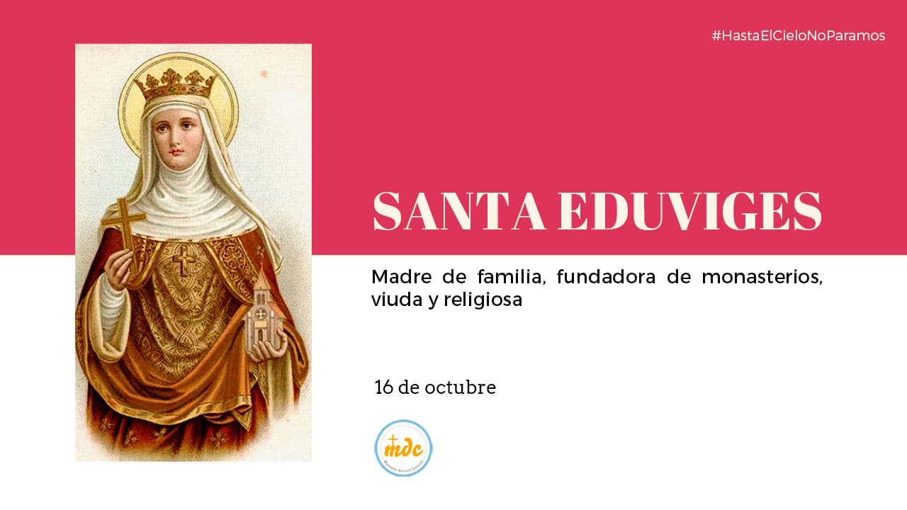 Santa Eduviges | Misioneros Digitales Católicos MDC