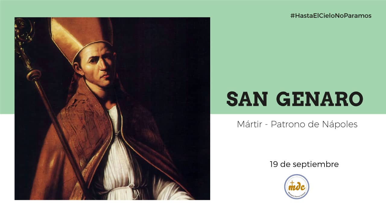 San Genaro - Misioneros Digitales Católicos MDC