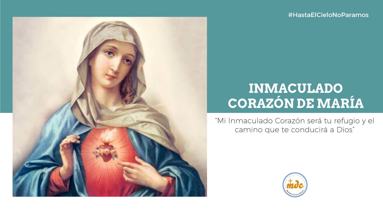 Oración al Inmaculado Corazón de María - Misioneros Digitales Católicos MDC