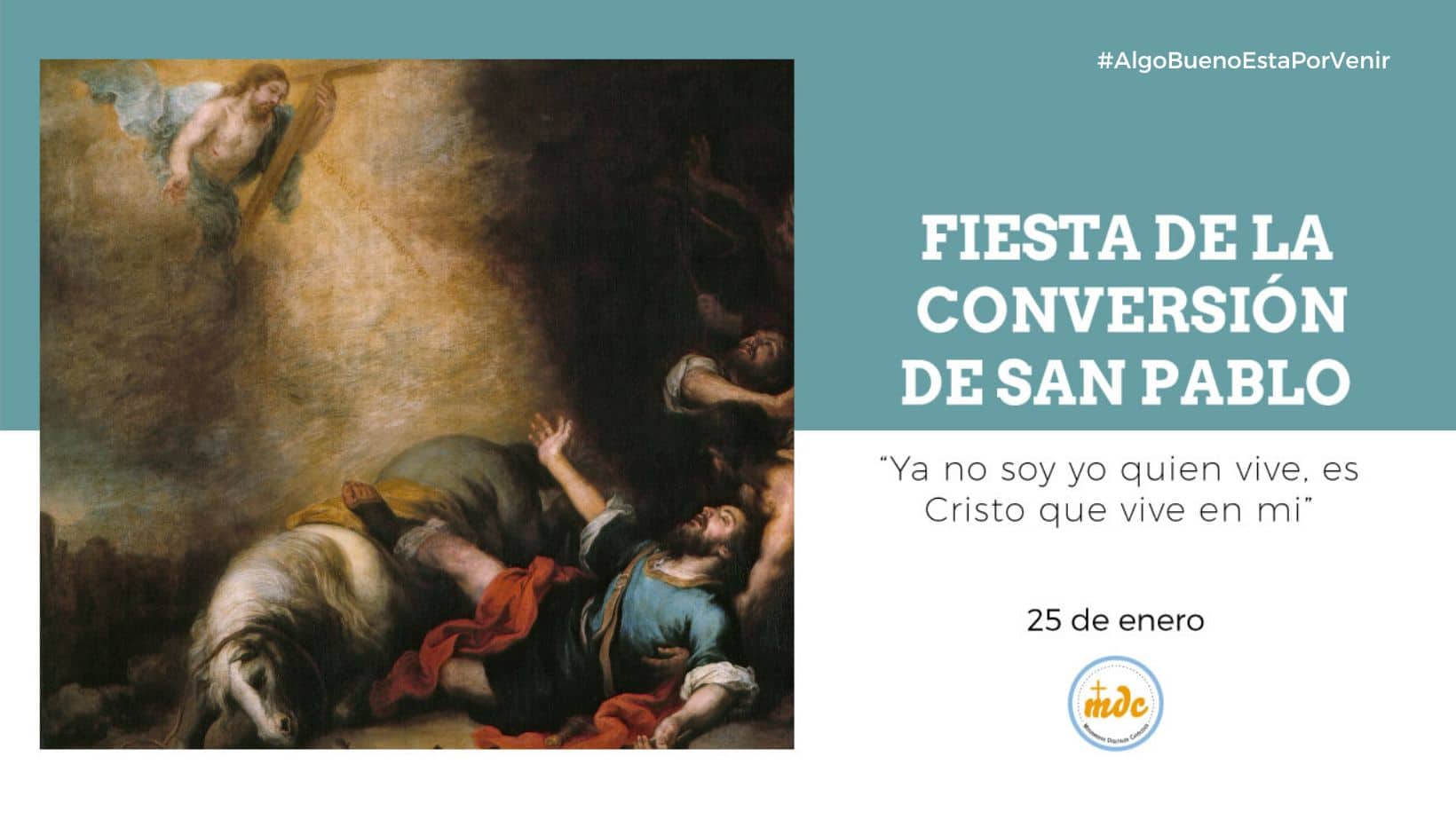 Fiesta de la conversión de san Pablo - Misioneros Digitales Católicos MDC