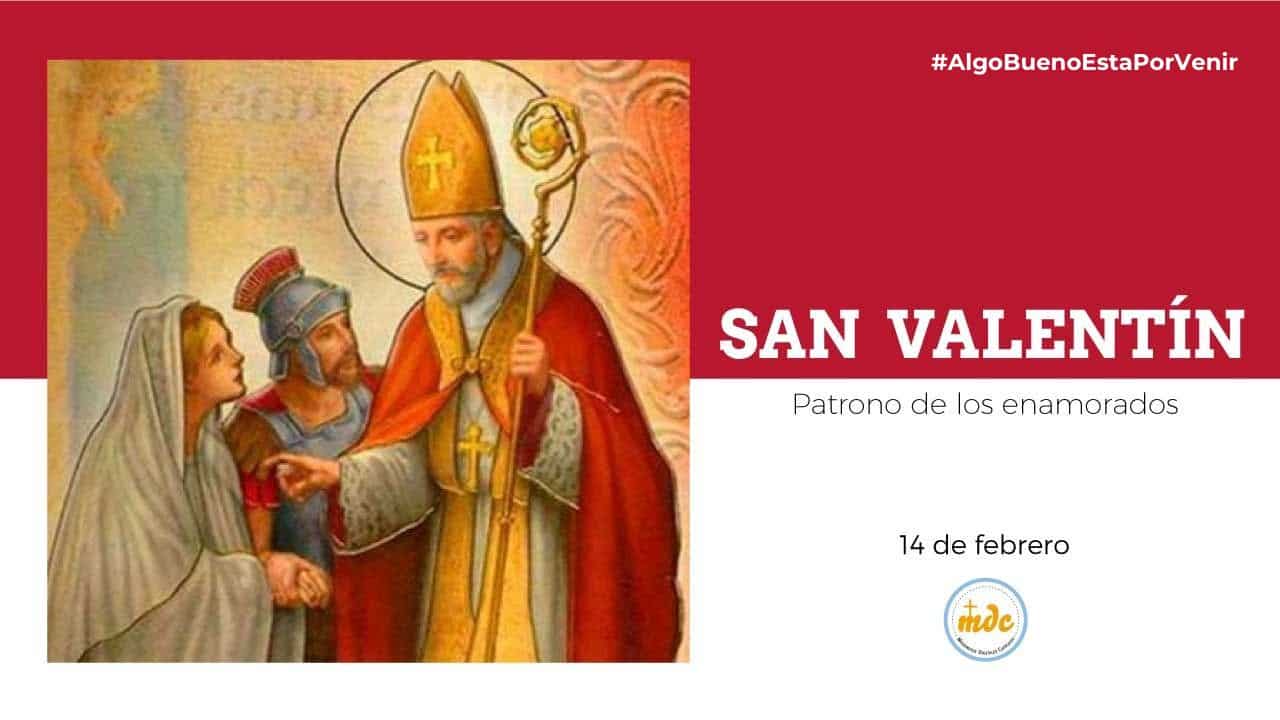 San Valentín - Misioneros Digitales Católicos MDC