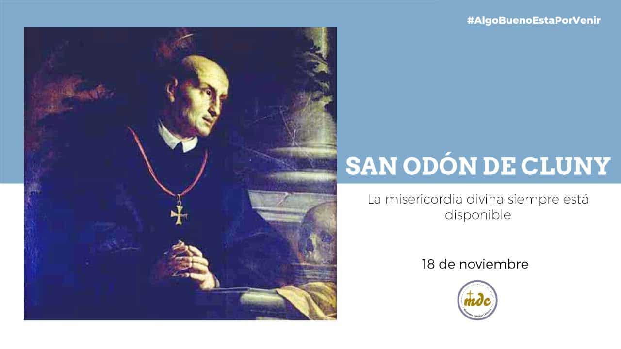 San Odón de Cluny - Misioneros Digitales Católicos MDC